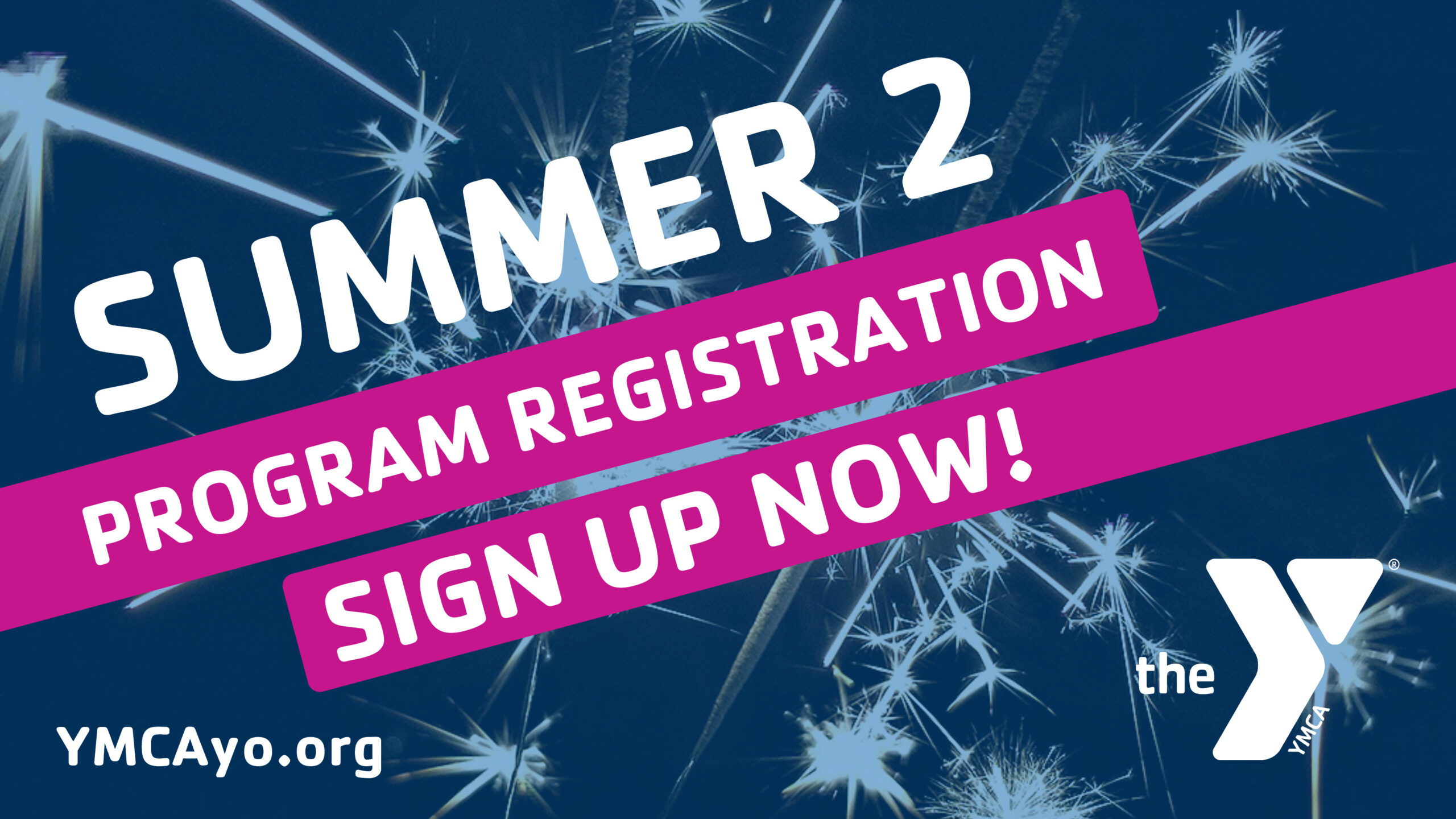 SUMMER 2 PROGRAM REGISTRATION – MEMBERS/NON-MEMBERS - YMCA of Youngstown