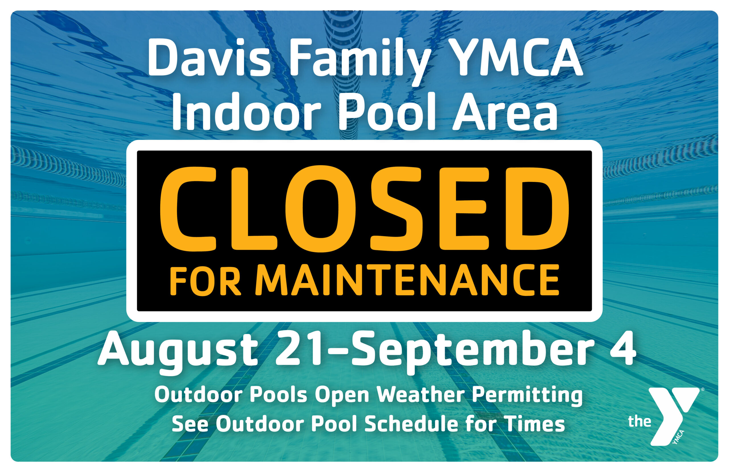 POOLS CLOSED FOR MAINTENANCE - YMCA of Youngstown
