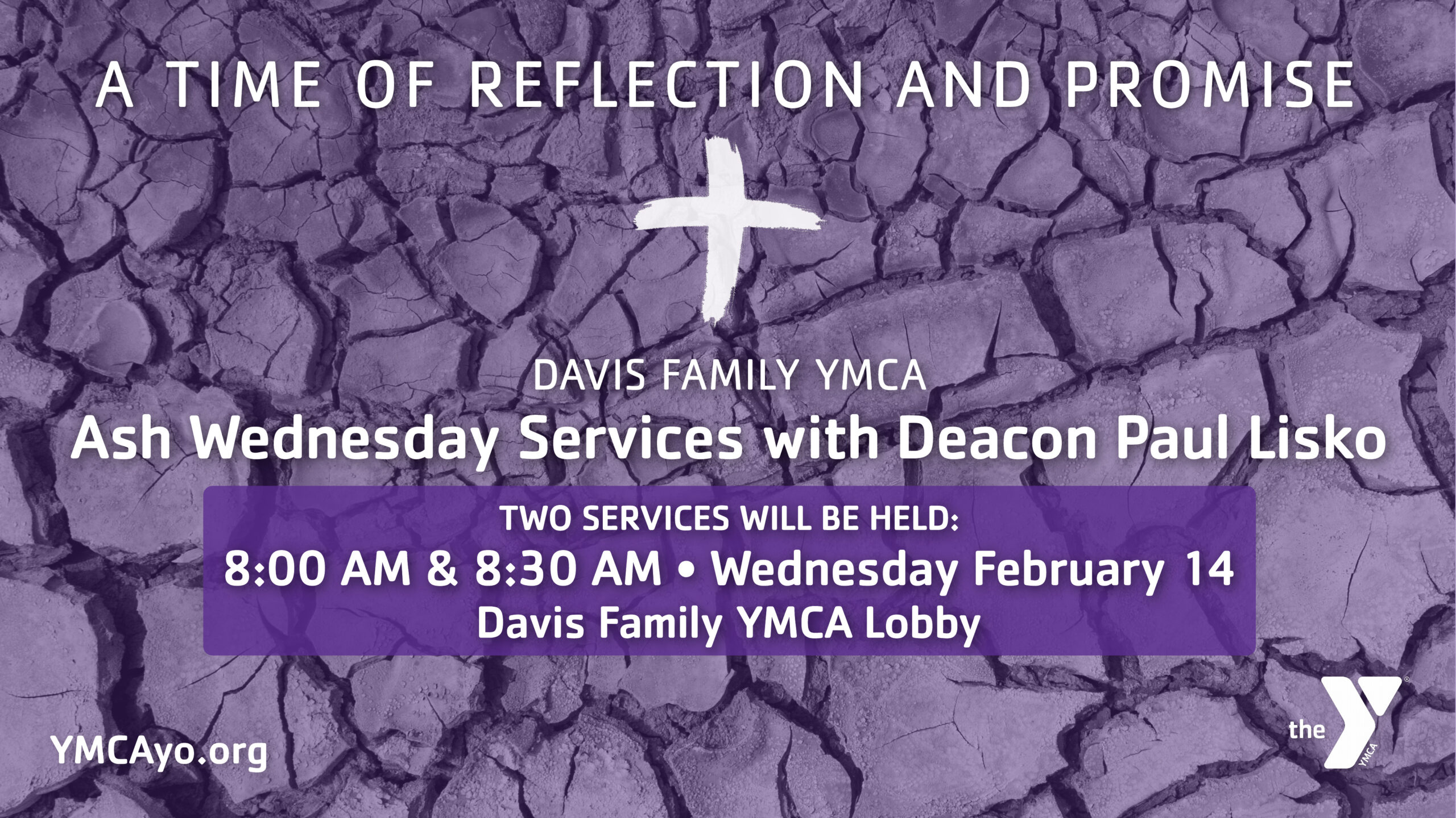 ASH WEDNESDAY SERVICES – DAVIS FAMILY YMCA - YMCA of Youngstown