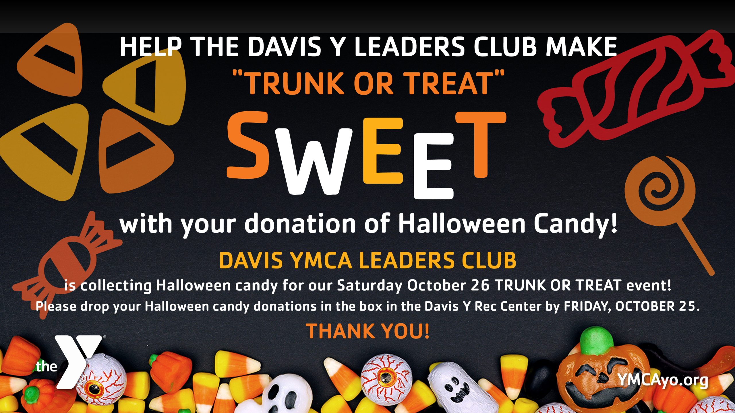 DAVIS FAMILY Y LEADERS CLUB CANDY COLLECTION - YMCA of Youngstown